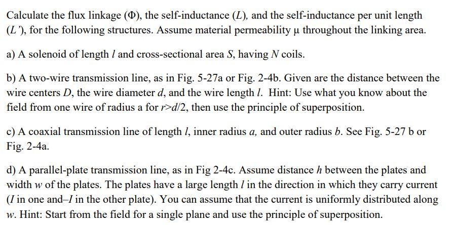 Calculate the flux linkage (O), the self-inductance | Chegg.com