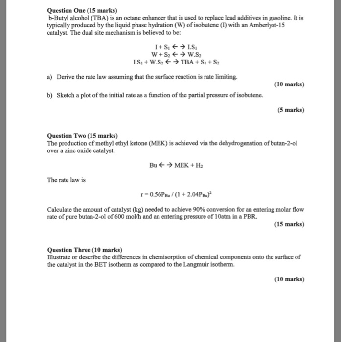 Question One (15 marks) b-Butyl alcohol (TBA) is an | Chegg.com