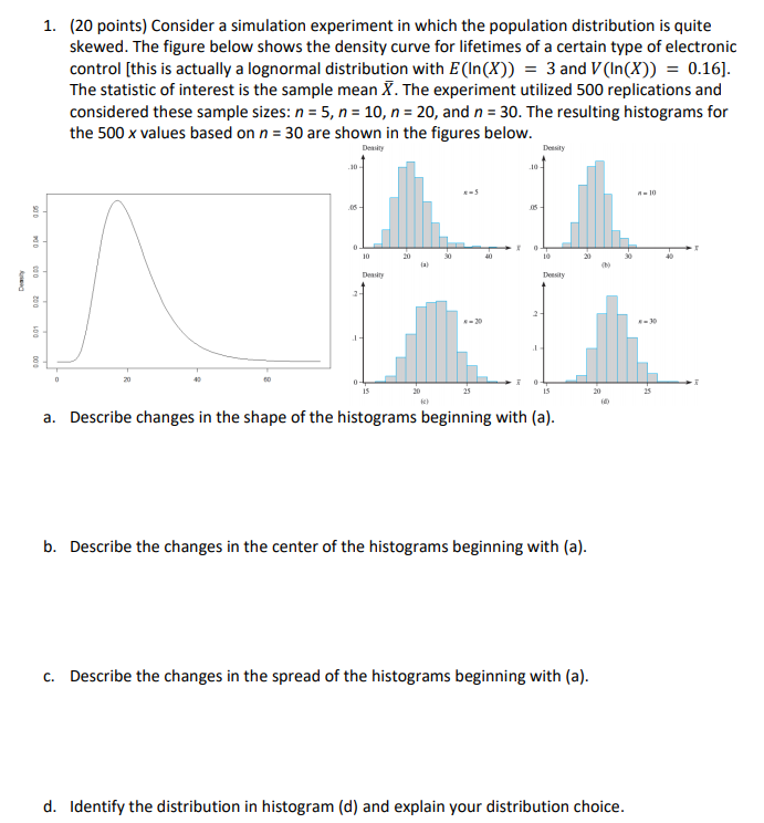 Solved 1. (20 points) Consider a simulation experiment in | Chegg.com