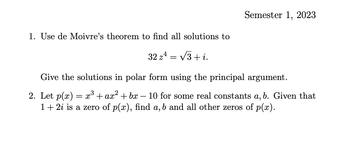 Solved 1. Use de Moivre's theorem to find all solutions to | Chegg.com
