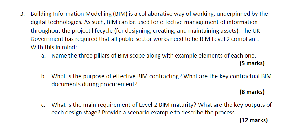Solved 3. Building Information Modelling (BIM) is a | Chegg.com