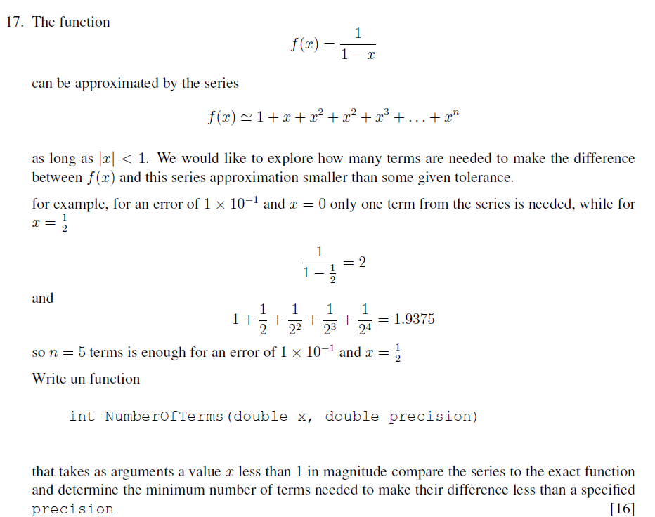 Solved 17. The function 1 f(x) = 1 -T can be approximated by | Chegg.com
