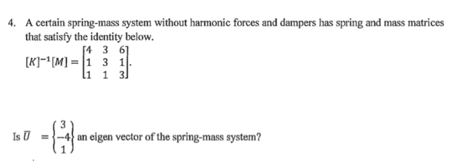 Solved 4. A certain spring-mass system without harmonic | Chegg.com