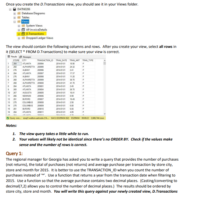 Solved Dillard'sOnce you create the D.Transactions view, you | Chegg.com