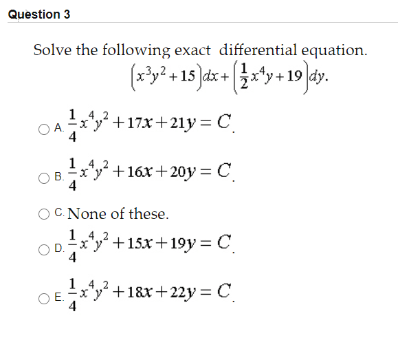 Solved Question 3 Solve the following exact differential | Chegg.com