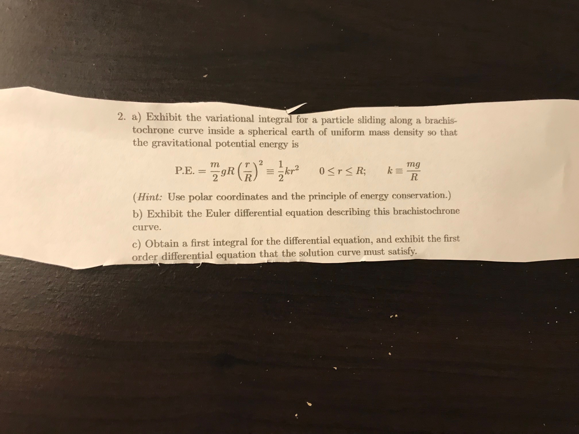 Solved 2. a) Exhibit the variational integral for a particle | Chegg.com