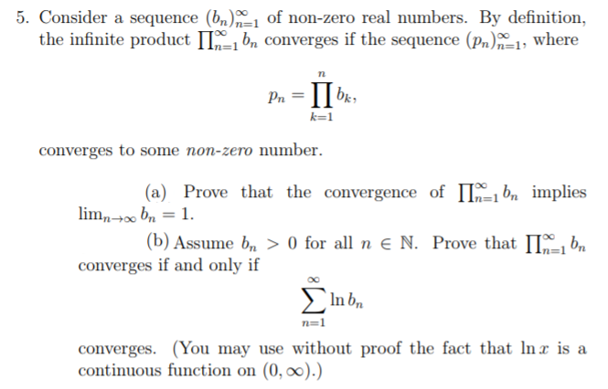 Solved 5. Consider a sequence (bn)1 of non-zero real | Chegg.com