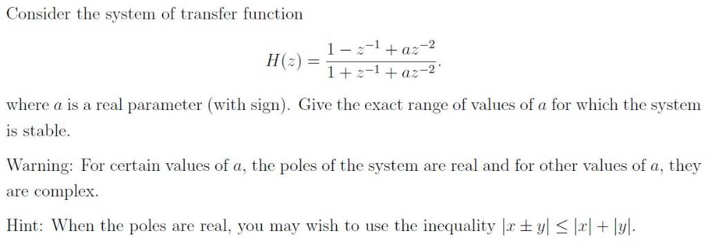 Solved Consider the system of transfer function 1-22-2 where | Chegg.com