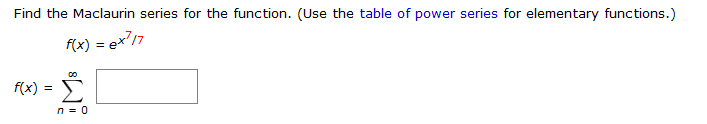 Solved Find the Maclaurin series for the function. (Use the | Chegg.com