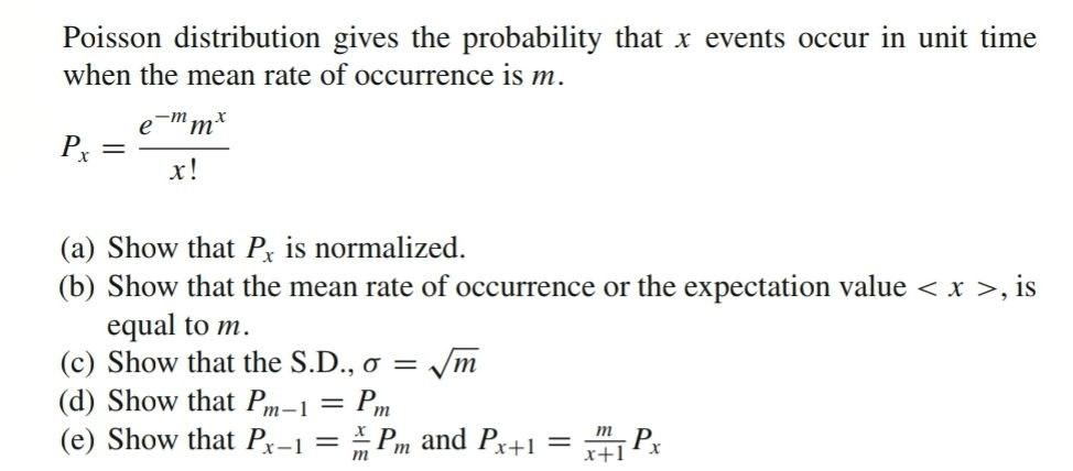 Solved Poisson distribution gives the probability that x | Chegg.com