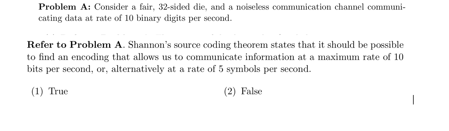 Solved Problem A: Consider a fair, 32-sided die, and a | Chegg.com