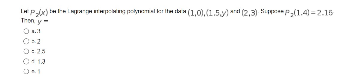 Solved Let P2(x) be the Lagrange interpolating polynomial | Chegg.com