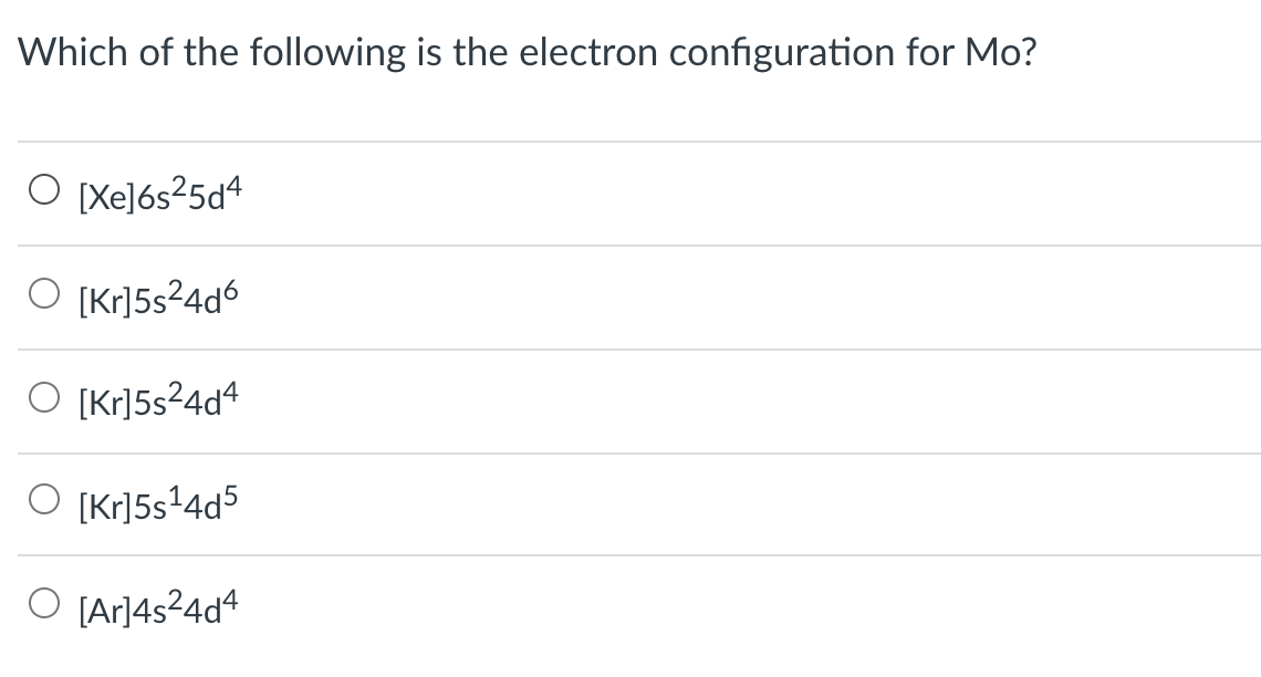 Solved Which Of The Following Is The Electron Configuration