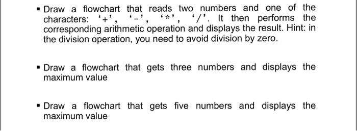 Solved Draw a flowchart that reads two numbers and one of | Chegg.com