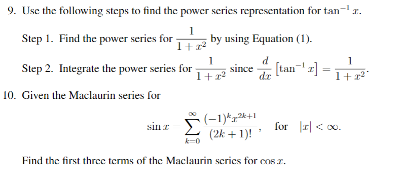 Solved 9. Use the following steps to find the power series | Chegg.com
