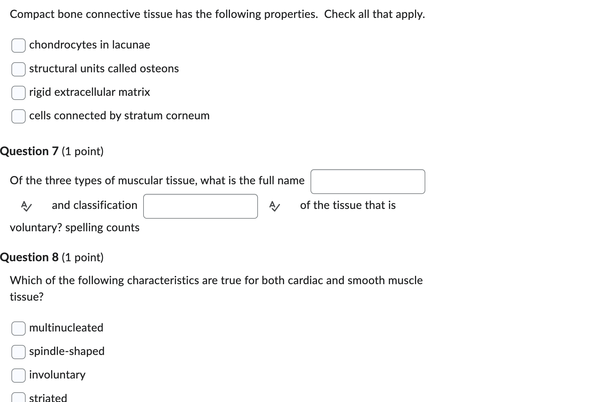 Solved Compact bone connective tissue has the following | Chegg.com