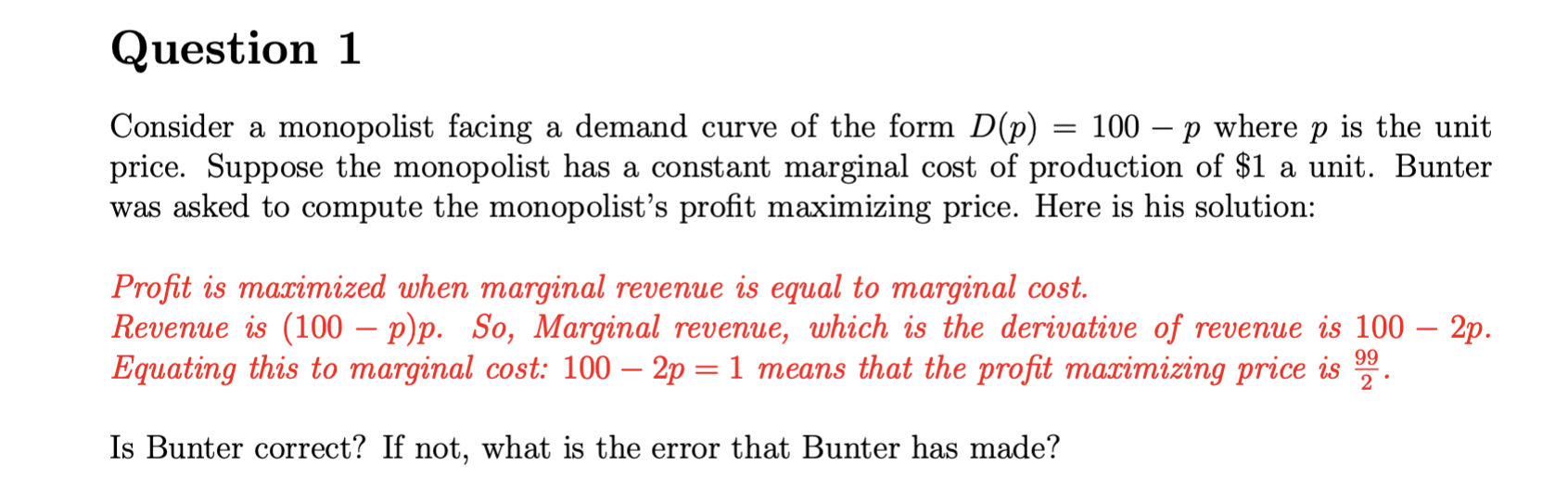 Solved Question 1Consider a monopolist facing a demand curve | Chegg.com