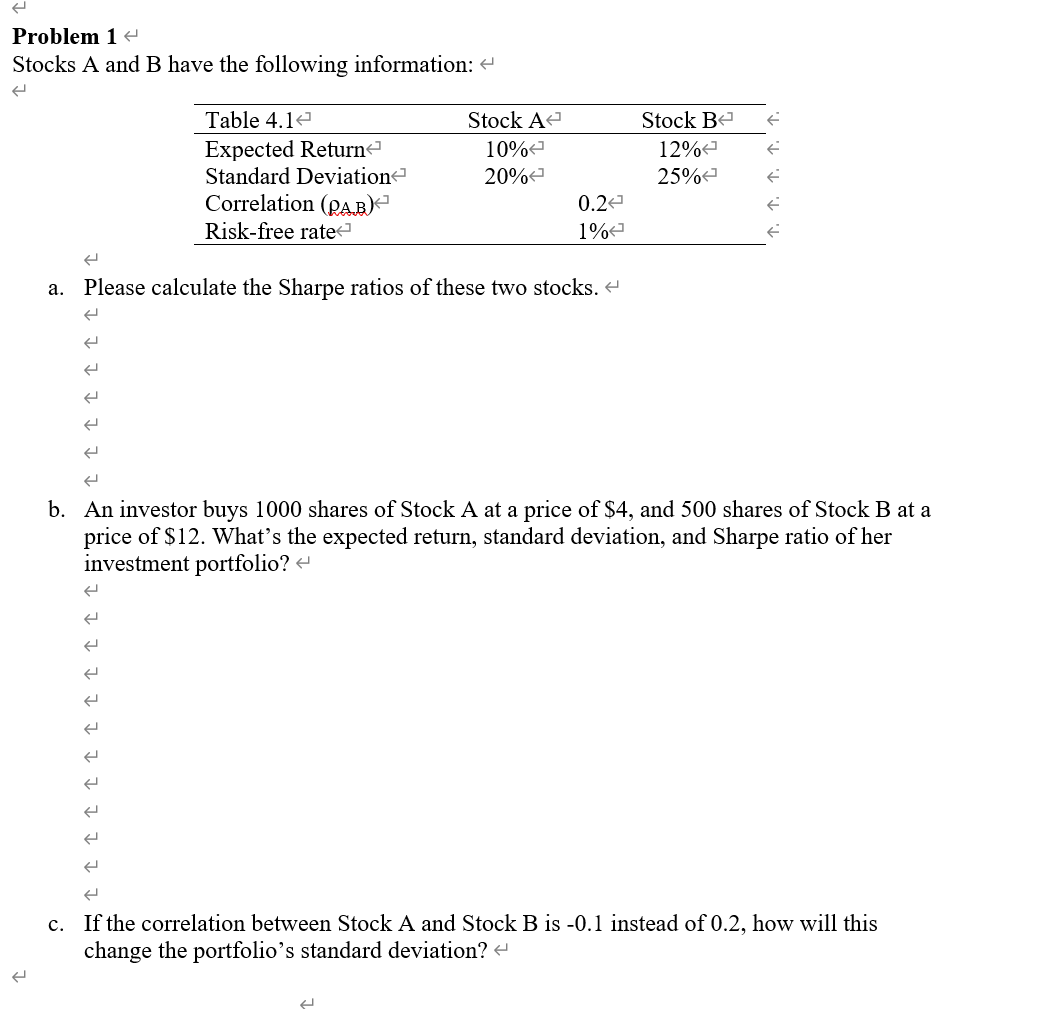 Solved Problem 1 Stocks A and B have the following | Chegg.com
