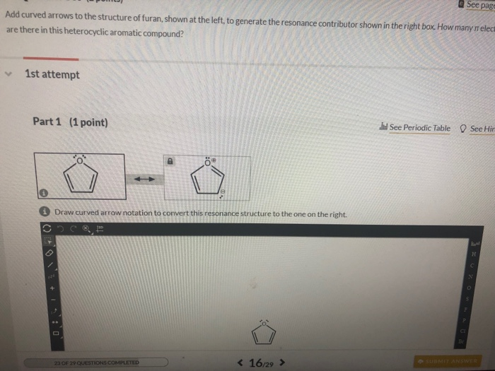 Solved Add curved arrows to the structure of furan, shown at | Chegg.com