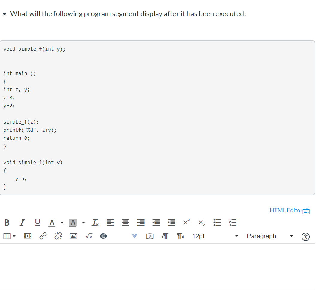 Solved • What will the following program segment display | Chegg.com
