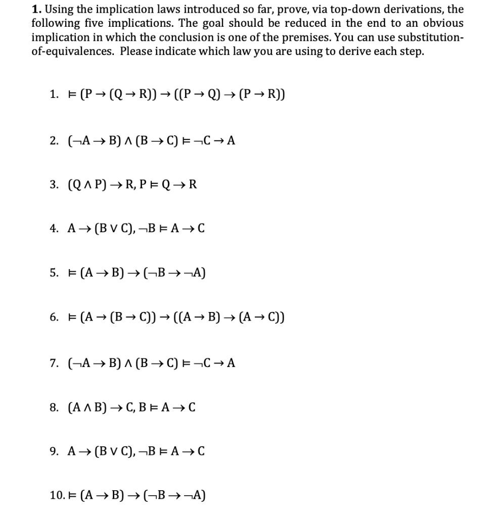1. Using the implication laws introduced so far, | Chegg.com