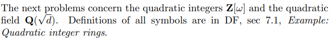 Solved The next problems concern the quadratic integers Z[ω] | Chegg.com