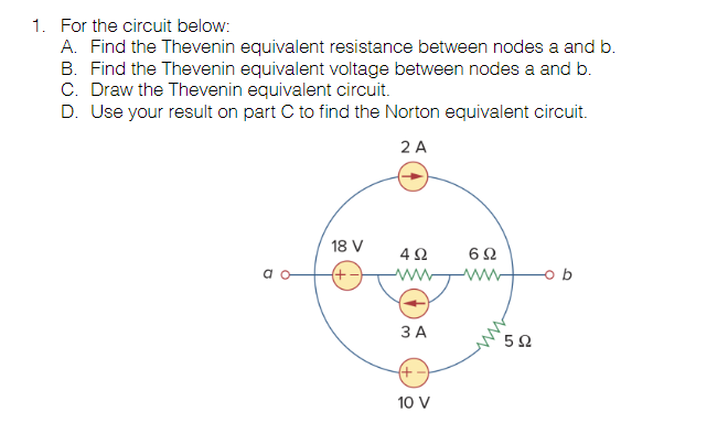 Solved 1. For the circuit below: A. Find the Thevenin | Chegg.com