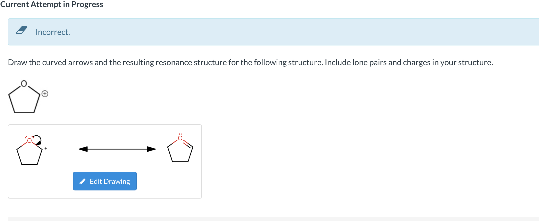 Solved Current Attempt in Progress Incorrect. Draw the | Chegg.com