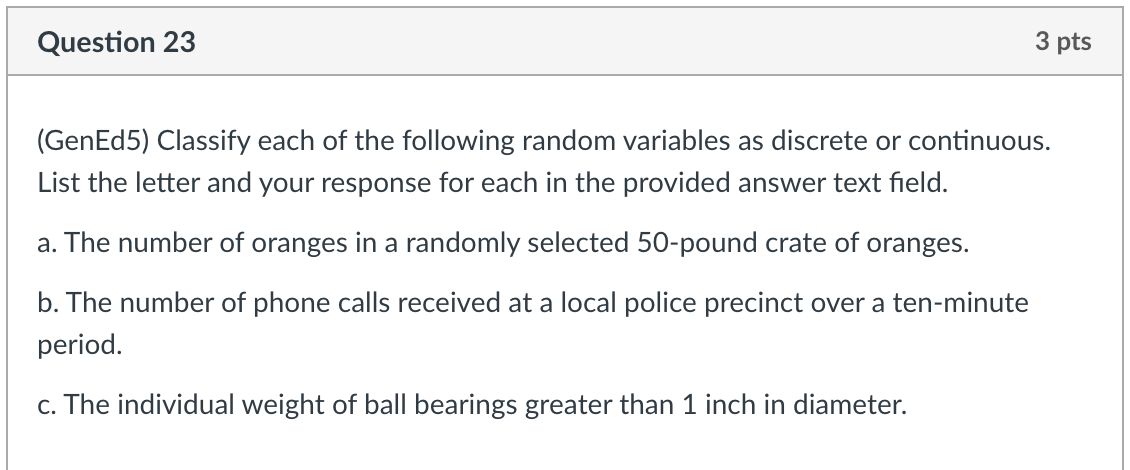 Solved Question 23 3 Pts Gened5 Classify Each Of The 