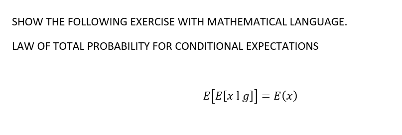 Solved SHOW THE FOLLOWING EXERCISE WITH MATHEMATICAL | Chegg.com