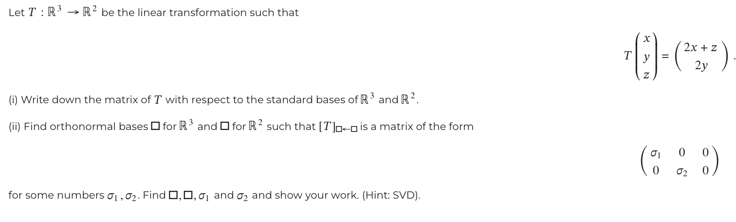 Solved Let T:R3→R2 ﻿be the linear transformation such | Chegg.com