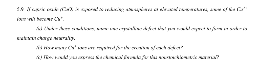 Solved 2+ 5.9 If cupric oxide (CuO) is exposed to reducing | Chegg.com