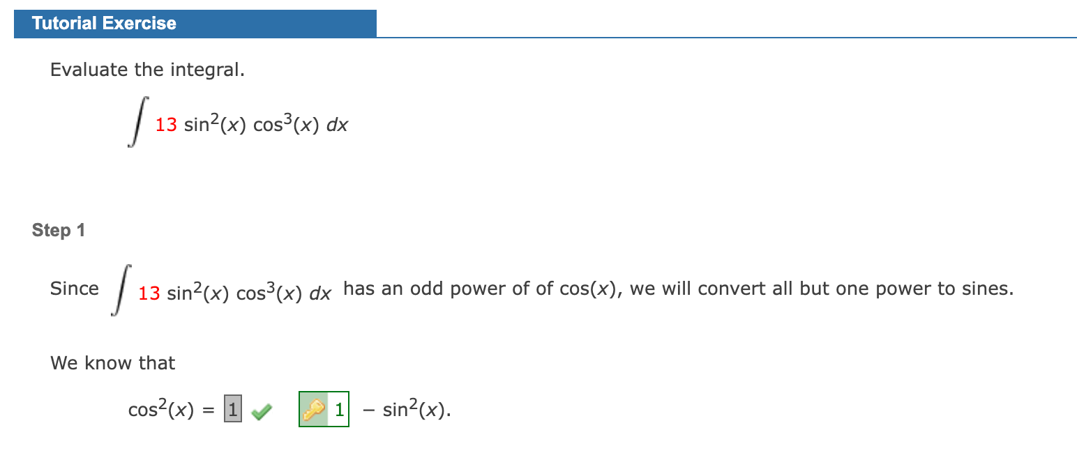 Solved Tutorial Exercise Evaluate the integral. | ) ) 13 | Chegg.com