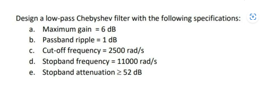 Design a low-pass Chebyshev filter with the following | Chegg.com