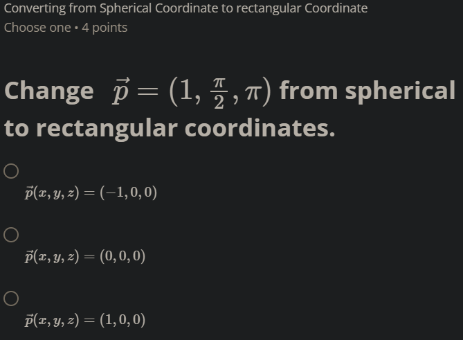 Solved Converting from Spherical Coordinate to rectangular | Chegg.com