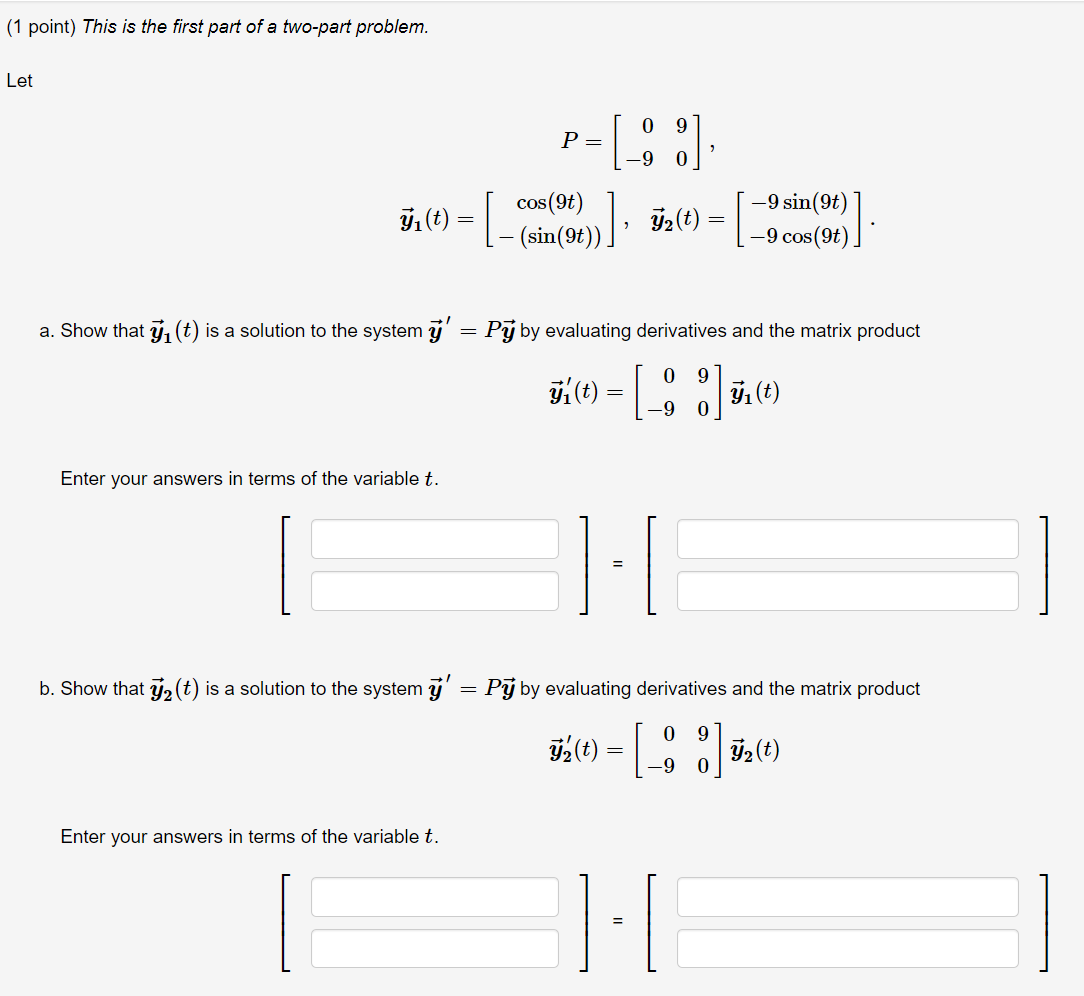 Solved (1 point) This is the first part of a two-part | Chegg.com