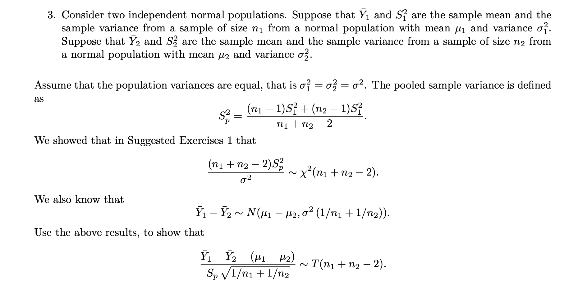 Solved 3. Consider two independent normal populations. | Chegg.com