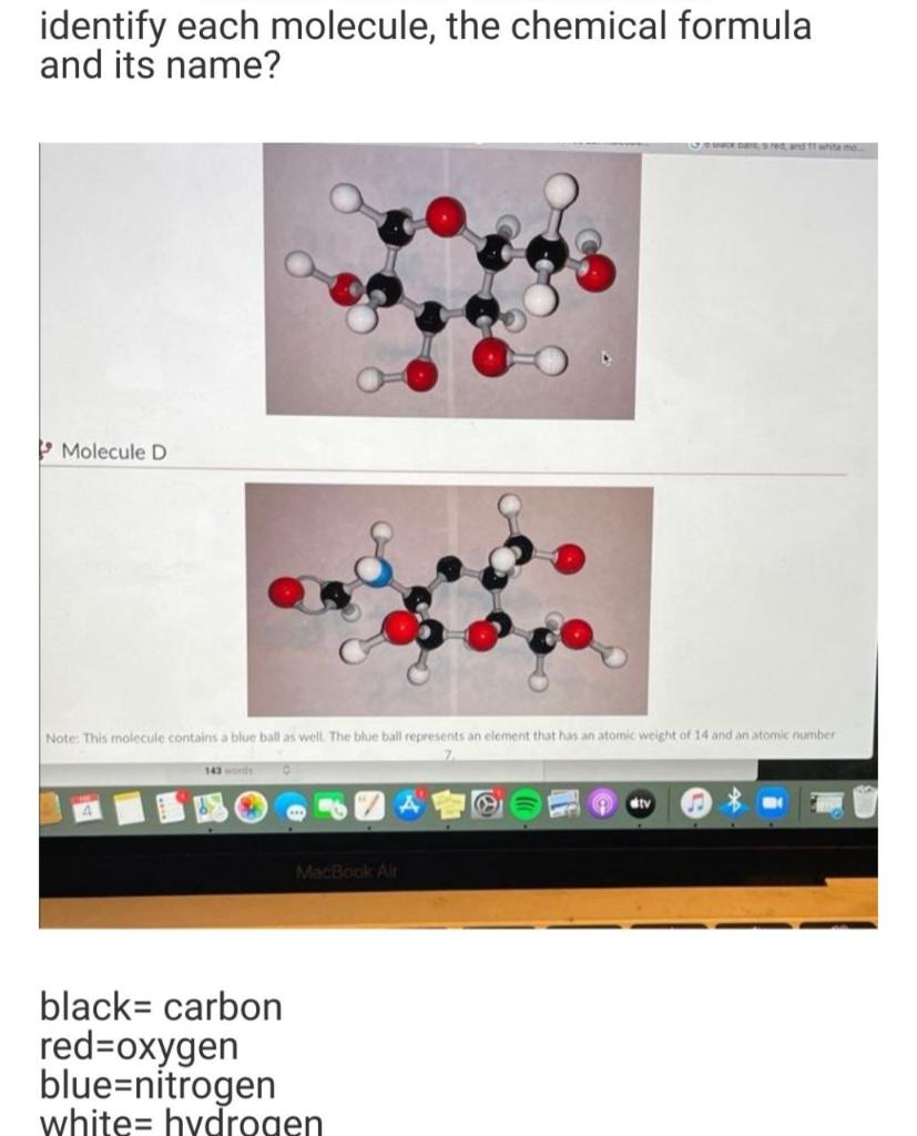 identify each molecule, the chemical formula and its | Chegg.com