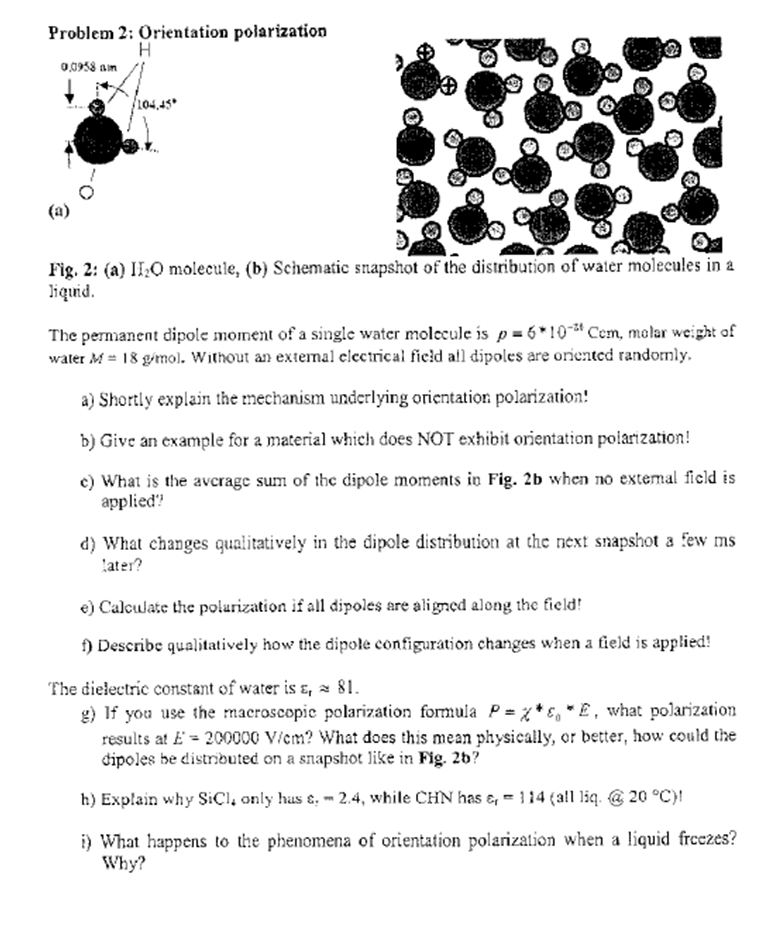 Solved Problem 2: Orientation polarization Fig. 2: (a) I2O | Chegg.com