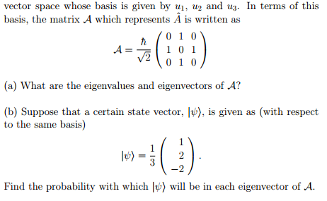 Solved 2. Let us consider a quantum mechanical operator & | Chegg.com