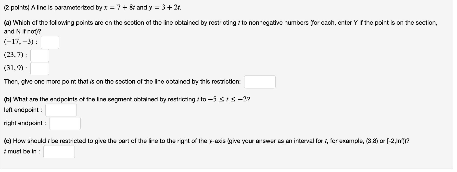 Solved (2 points) A line is parameterized by x = 7 + 8t and | Chegg.com | Chegg.com
