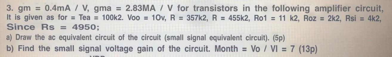 Solved VDD RD1 Rs2 R1 Cs2 Сс Vo Vi R2 Rs1 + Csi RD2 3. gm | Chegg.com