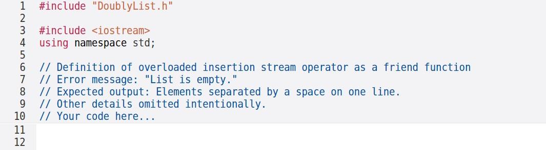 Solved 1 #include "DoublyList.h" 2 3 #include 4 using | Chegg.com