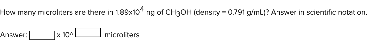 Solved How Many Microliters Are There In 1 89x104 Ng Of Chegg solved-how-many-microliters-are-there-in-1-89x104-ng-of-chegg