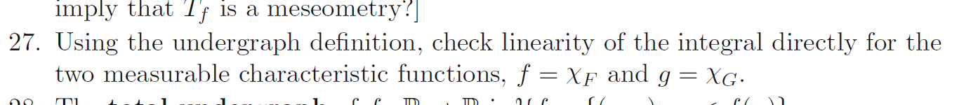 Solved Using the undergraph definition, check linearity of | Chegg.com