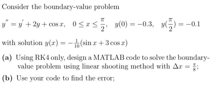 Consider the boundary-value problem y" = y' + 2y + | Chegg.com