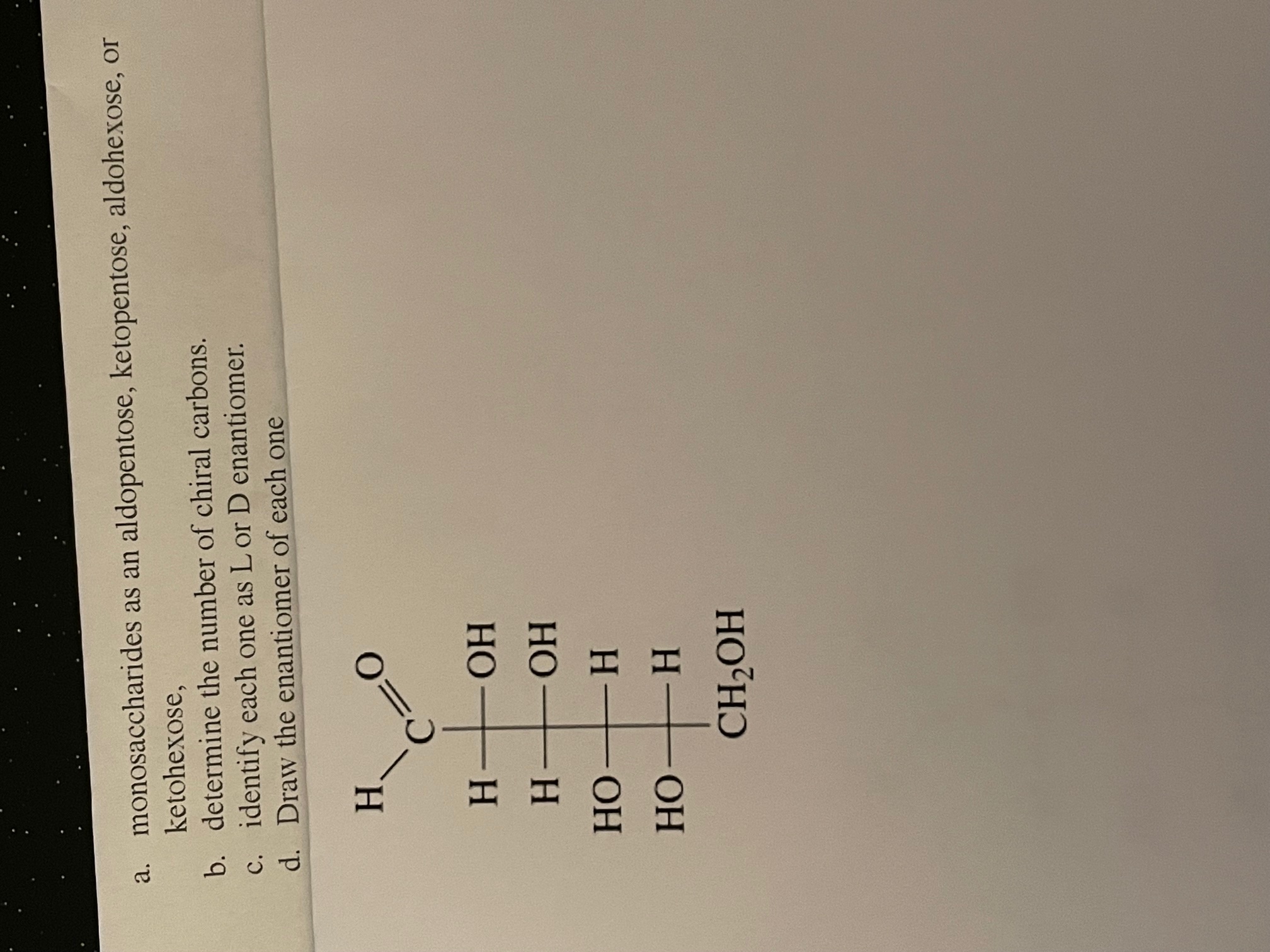 Solved a. monosaccharides as an aldopentose, ketopentose, | Chegg.com