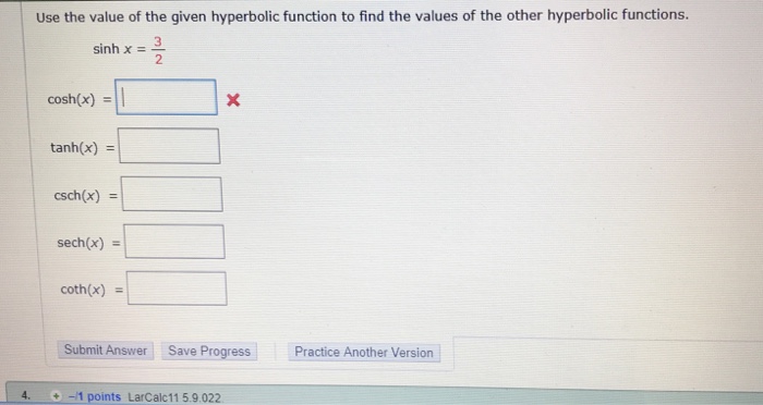 Solved Use the value of the given hyperbolic function to | Chegg.com