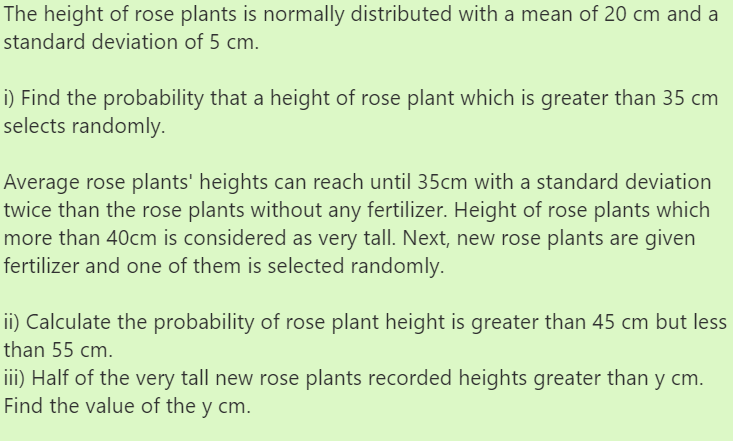 Solved The height of rose plants is normally distributed | Chegg.com