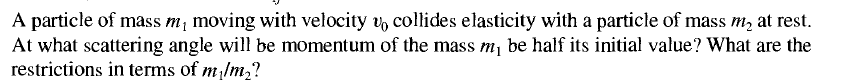 Solved A particle of mass m, moving with velocity v collides | Chegg.com